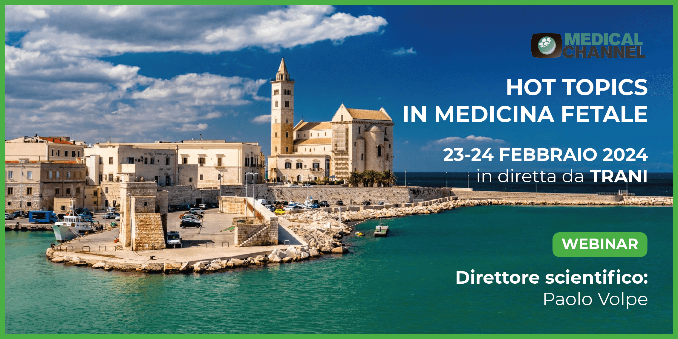 Hot Topics in medicina fetale 2024 - Webinar - MedicalChannel